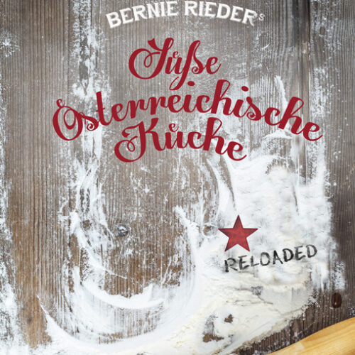 Interview mit Bernie Rieder zu "Süße Österreichische Küche Reloaded"